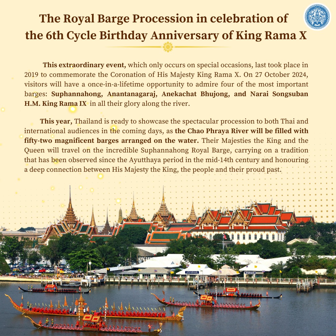 The Royal Barge Procession in celebration of the 6th Cycle Birthday ...