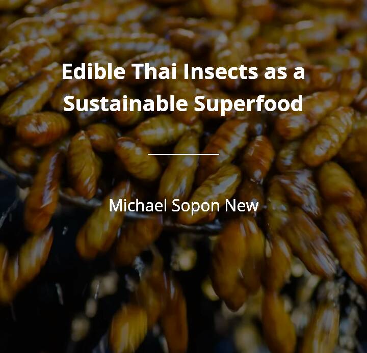Edible Thai Insects as a Sustainable Superfood - ROYAL THAI EMBASSY ...