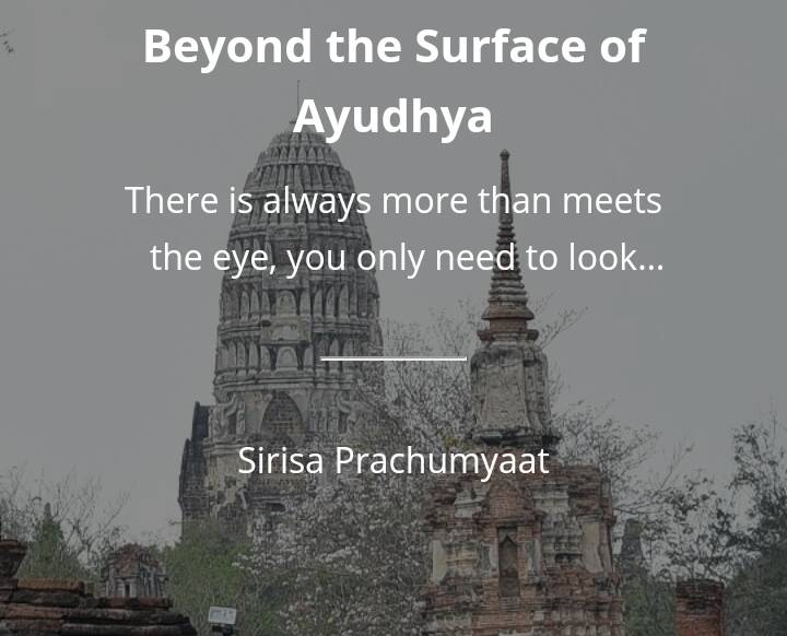 Beyond the Surface of Ayudhya - ROYAL THAI EMBASSY, TEHRAN, IRAN