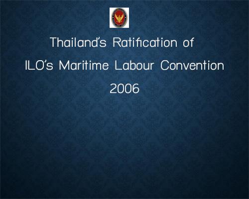 Thailand’s Ratification of ILO’s Maritime Labour Convention, 2006 ...