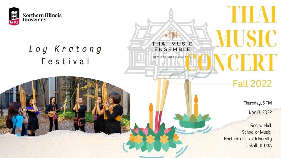 Loy Kratong Festival Thai Music Concert at Northern Illinois University ...