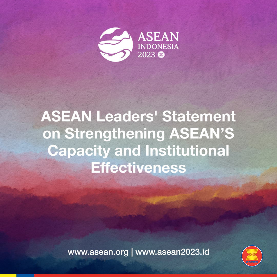 Asean Leaders Statement On Strengthening Aseans Capacity And