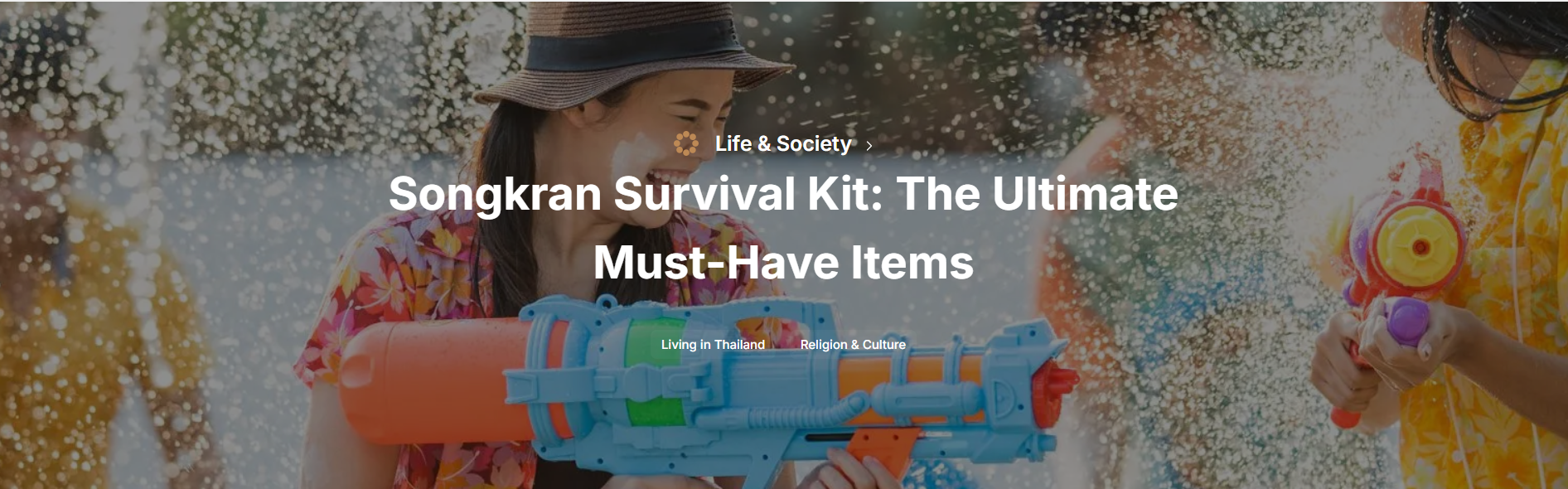 Songkran Survival Kit: The Ultimate Must-Have Items - สำนักงานการค้าและ ...