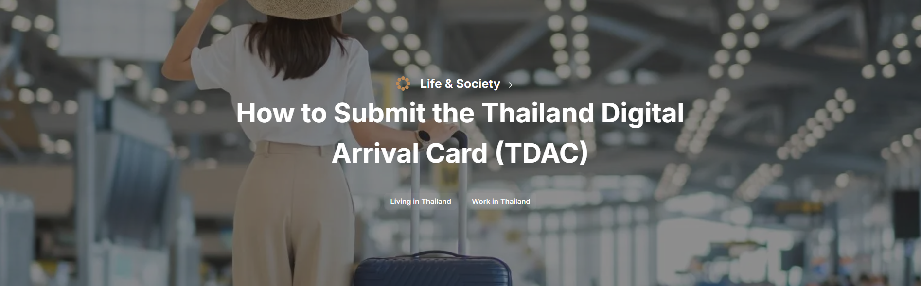 How to Submit the Thailand Digital Arrival Card (TDAC) - สำนักงานการค้า ...