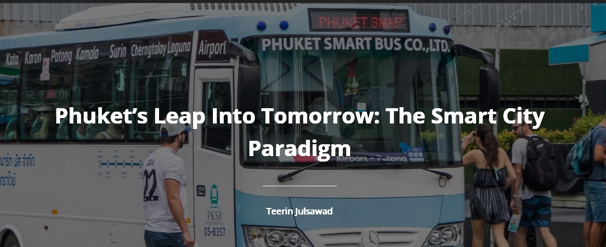 Phuket’s Leap Into Tomorrow: The Smart City Paradigm - คณะผู้แทนถาวรไทย ...