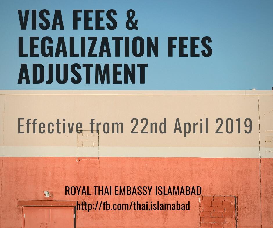 Visa Fees and Legalization Fees. - สถานเอกอัครราชทูต ณ กรุงอิสลามาบัด