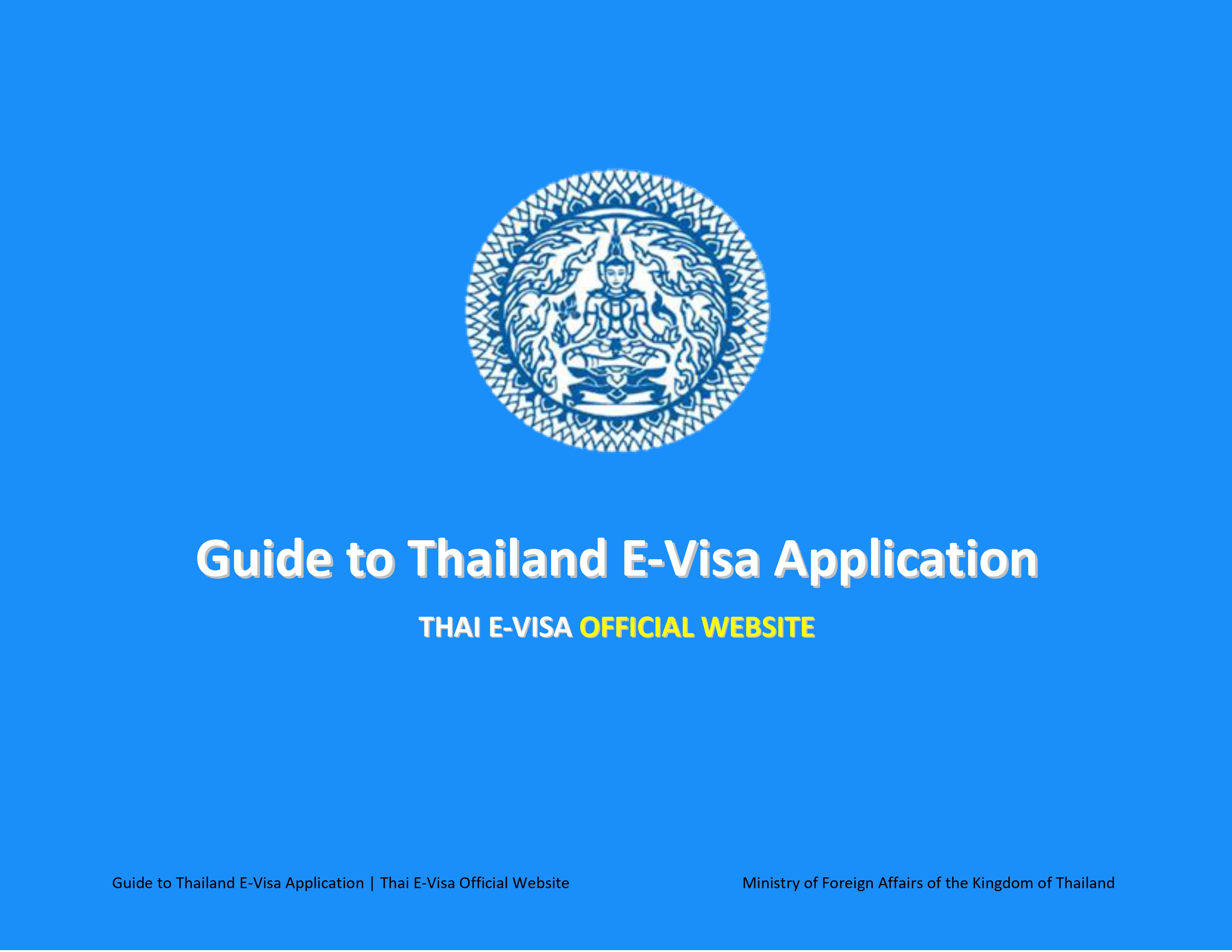 Guide to Thailand e-Visa Application - Royal Thai Embassy, Astana ...