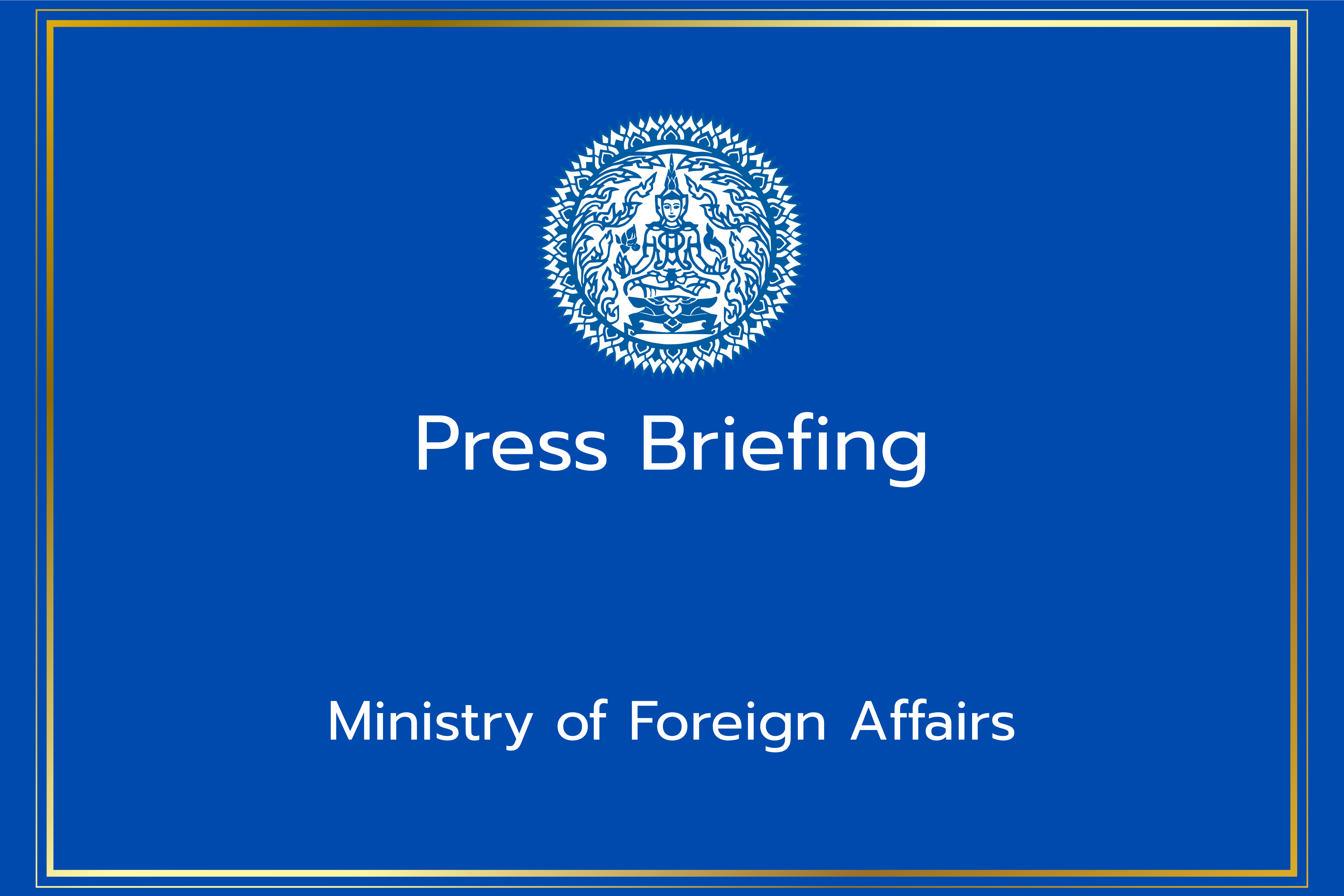 Summary of Press Briefing on the Briefing for the Diplomatic Corps and ...