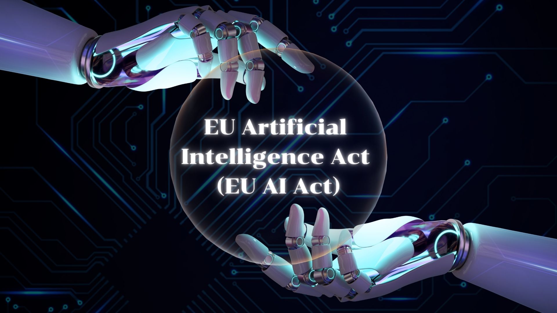 ร่างกฎหมาย EU Artificial Intelligence Act (EU AI Act) - กรมยุโรป