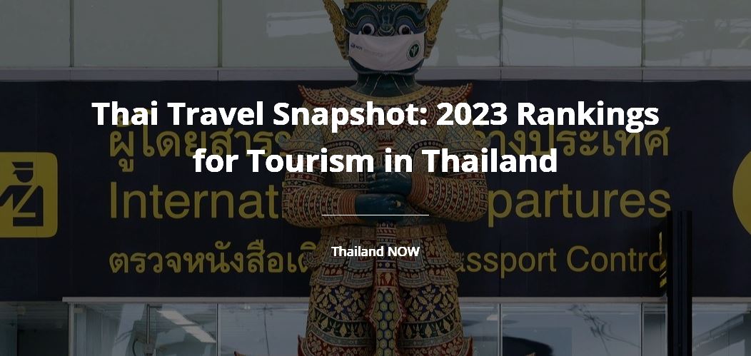 Thai Travel Snapshot: 2023 Rankings for Tourism in Thailand - สถานกงสุล ...
